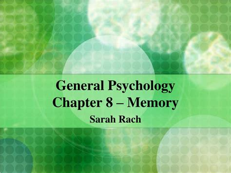 PPT General Psychology Chapter 8 Memory PowerPoint Presentation