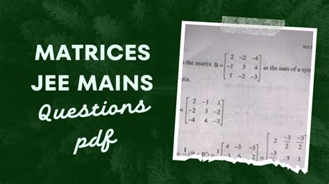 Matrices Jee Mains Questions Pdf Best 20