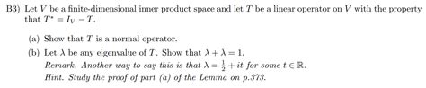 solved b3 let v be a finite dimensional inner product space