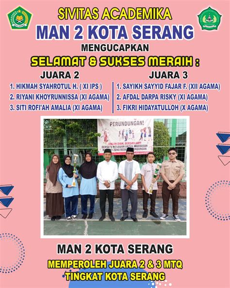 Selamat Dan Sukses Juara 2 Dan 3 MTQ Tingkat Kota Serang MAN 2 KOTA