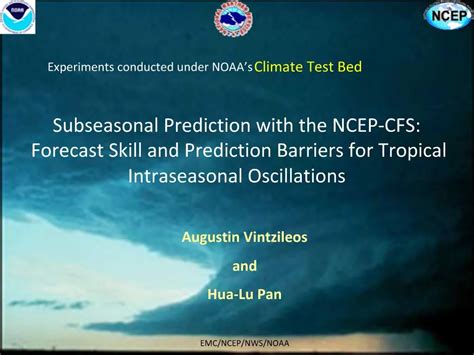Ppt Subseasonal Prediction With The Ncep Cfs Forecast Skill And Prediction Barriers For