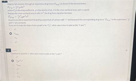 Solved Objects Falls Moves Through Air Experience Drag