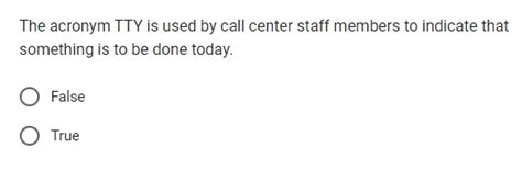 Solved The Acronym Tty Is Used By Call Center Staff Members