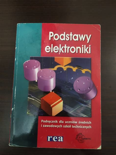 Podstawy Elektroniki REA Elmar Dehler 11324195825 Oficjalne