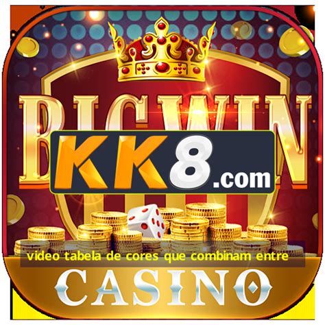 Video Tabela De Cores Que Combinam Entre