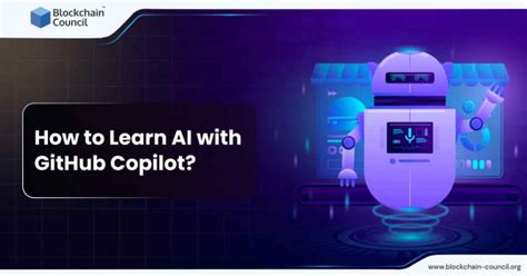 How To Learn AI With GitHub Copilot Blockchain Council