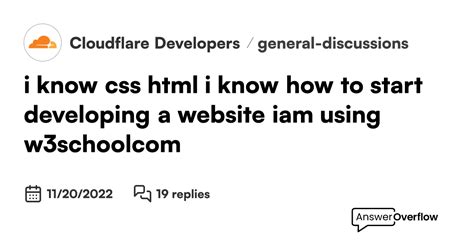 I Know Css Html I Know How To Start Developing A Website Iam Using