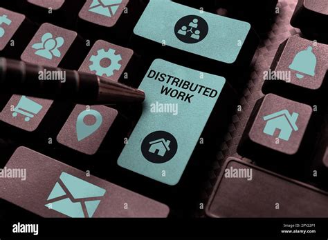 Hand Writing Sign Distributed Work Business Idea Practiced By Enterprises Using Network