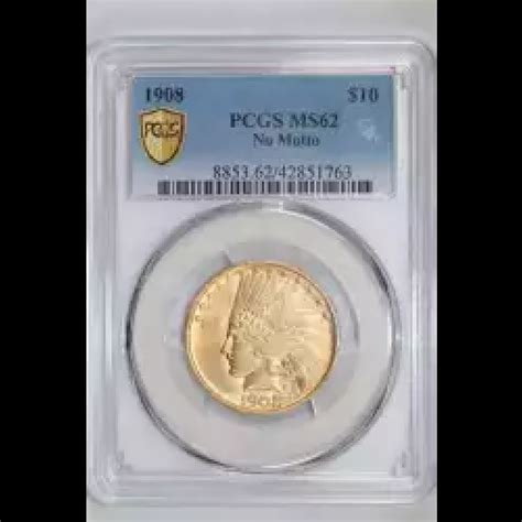 1908 Gold Eagles 10 Indian Head PCGS MS 62 No Motto Coin Superstore LLC