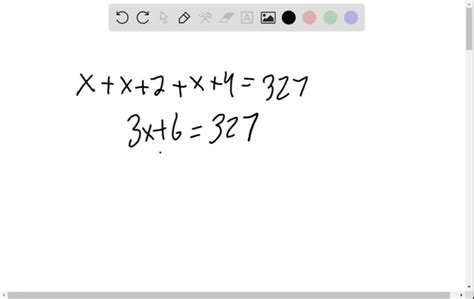 SOLVED The Sum Of Three Consecutive Odd Integers Is 327 Find The
