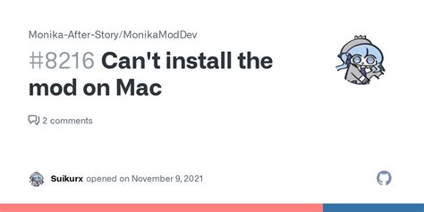Cant Install The Mod On Mac · Issue 8216 · Monika After Storymonikamoddev · Github