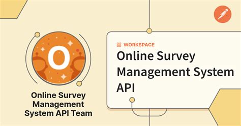 Online Survey Management System Api Postman Api Network