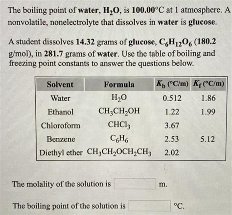 Solved The Boiling Point Of Water H20 Is 100 00°c At 1