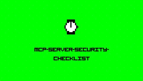 mcp server security checklist stories hackernoon