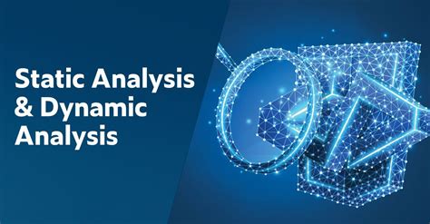 Static Analysis Vs Dynamic Analysis Tes Kurtz