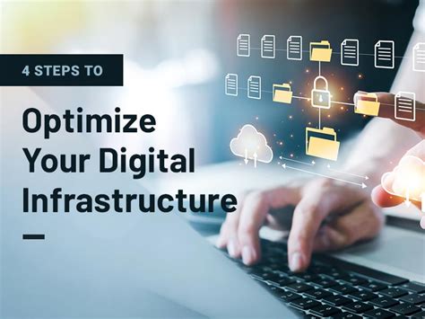 4 Steps To Optimize Your Digital Infrastructure Thehotskills