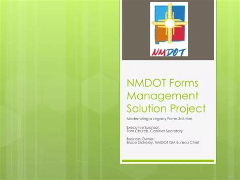 Ppt Nmdot Forms Management Solution Project Powerpoint Presentation Free Download Id 6598425