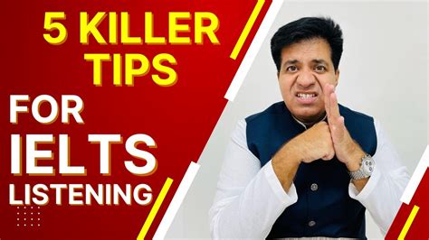 5 Killer Tips For Ielts Listening By Asad Yaqub Youtube
