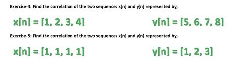 Solved Exercise 4 Find The Correlation Of The Two Sequences