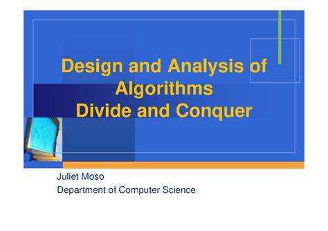 Lecture 7 And 8 Divide And Conquer Dynamic Programming Design And