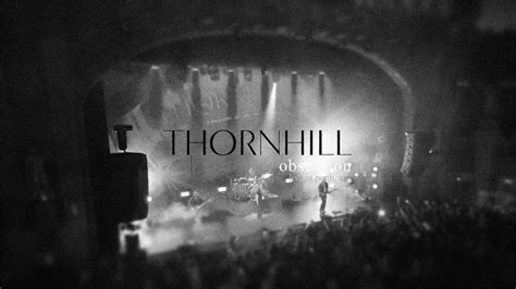 Thornhill Obsession Live In Perth Aus Youtube