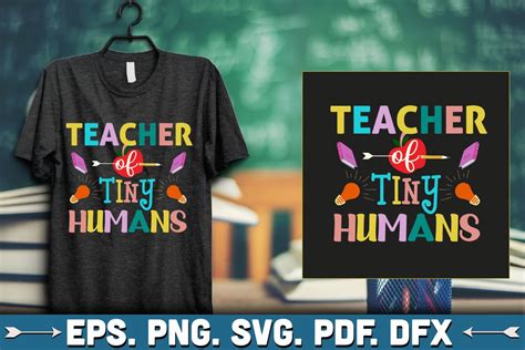 Teacher Of Tiny Humans T Shirt Graphic By Protabsorkar11 · Creative Fabrica