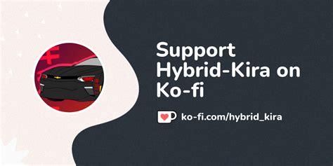 Buy Hybrid Kira A Coffee Ko Hybrid Kira Ko Fi ️ Where