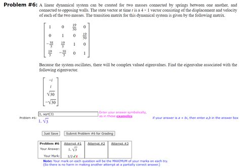 Solved Problem A Linear Dynamical System Can Be Created Chegg