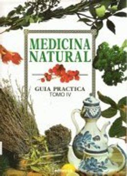 Libro Medicina Natural Guia Practica de las Plantas Medicinales y la Salud nº De Unknown