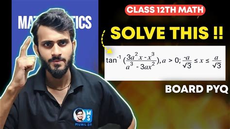 Inverse Trigonometry Function Class 12th Math Withpyq And Important Question Nda Munilsirmath