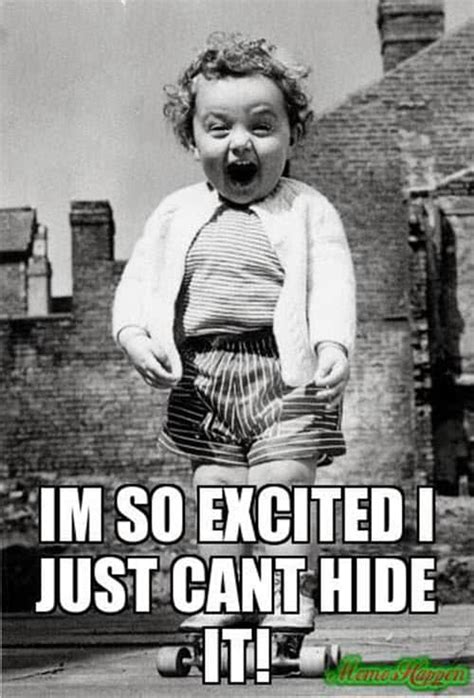 50 Best Im So Excited Memes