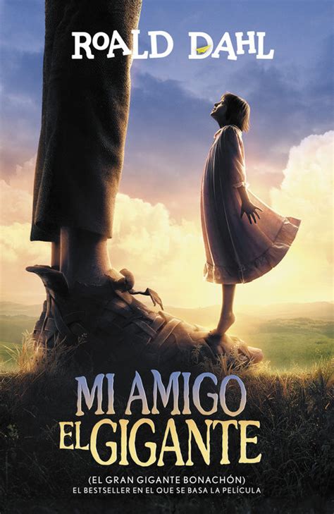 Mi Amigo El Gigante Libro Para Soñar