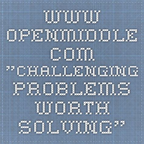 Challenging Math Problems Worth Solving Learning Math Middle School Math Classroom Math