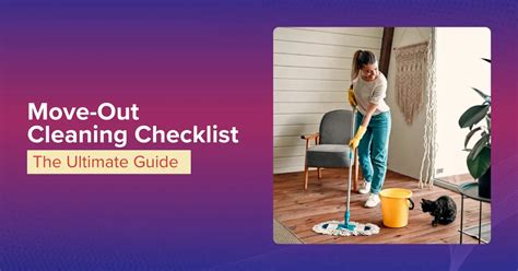 Move Out Cleaning Checklist The Ultimate Guide