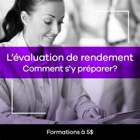 Lévaluation De Rendement Comment Sy Préparer Geyser Formation Cssp