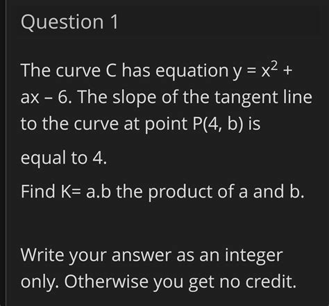 Solved Question The Curve C Has Equation Y X Ax Chegg