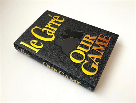 Our Game Signed John le Carré by John le Carré Near Fine Hardcover