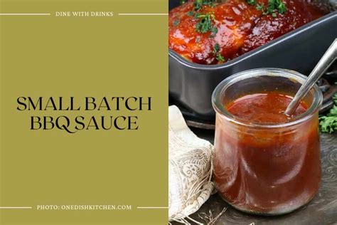 20 Bbq Sauce Recipes That Will Rock Your Grill Dinewithdrinks