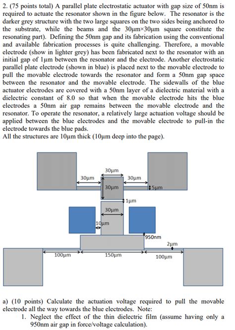 2 75 Points Total A Parallel Plate Electrostatic