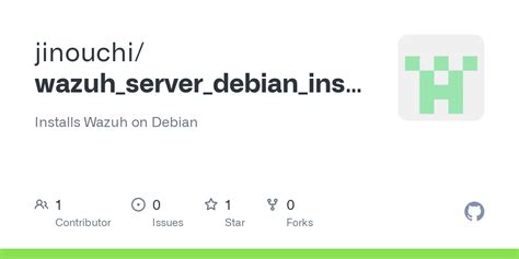 GitHub Jinouchi Wazuh Server Debian Install Installs Wazuh On Debian