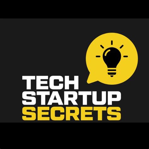 Tech Startup Secrets