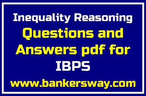 Inequality Reasoning Questions And Answers Pdf For Ibps 2024