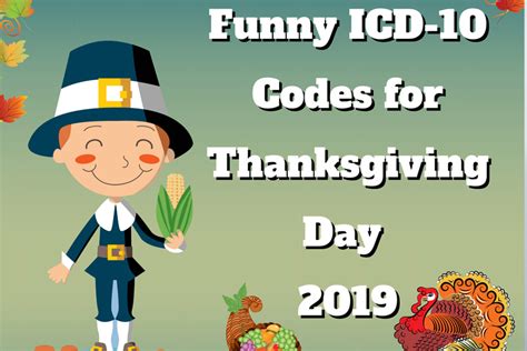 Some Funny Icd 10 Codes For Thanksgiving Day 2019