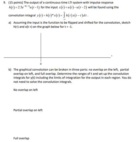 solved 15 points the output of a continuous time lti