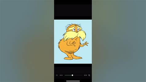 Lorax Edit Youtube