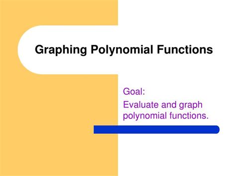 PPT Graphing Polynomial Functions PowerPoint Presentation Free Download ID