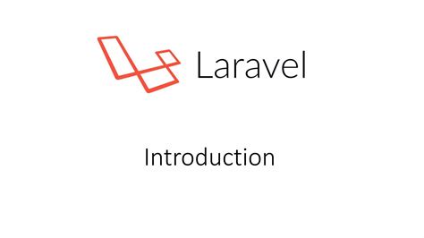 Laravel Introduction PPT