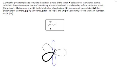 Solved 2 1 Use The Given Template To Complete The Orbital
