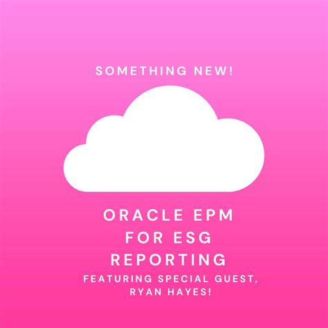 Kate Helmer On Linkedin Something New Oracle Epm For Sustainability Reporting Featuring Special…