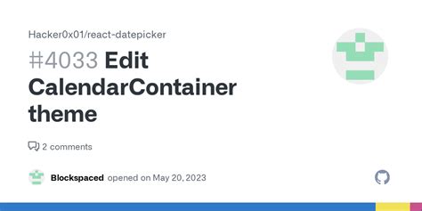 Edit Calendarcontainer Theme · Issue 4033 · Hacker0x01react